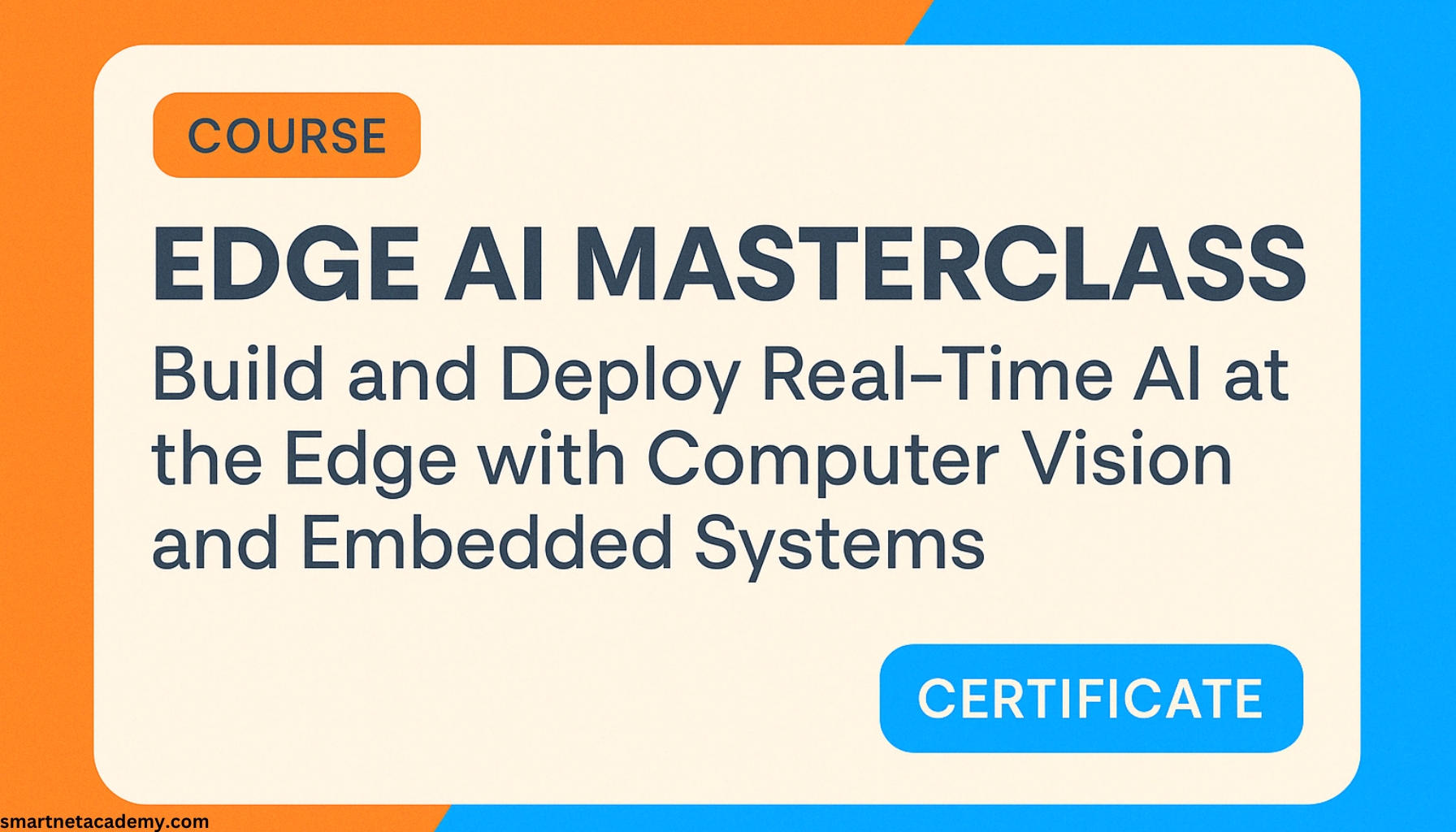 🏆 Edge AI Masterclass: Build and Deploy Real-Time AI at the Edge with Computer Vision and ...
